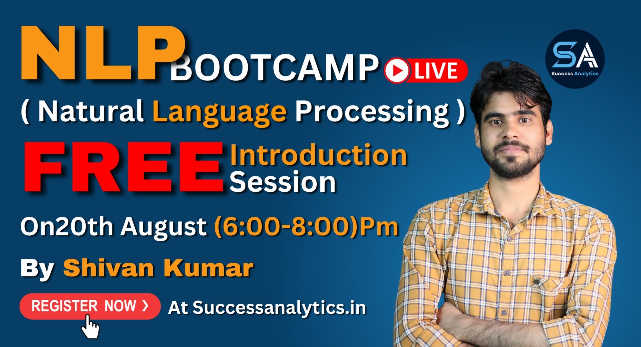 NLP (Natural Language Processing) Bootcamp Live Introduction Session